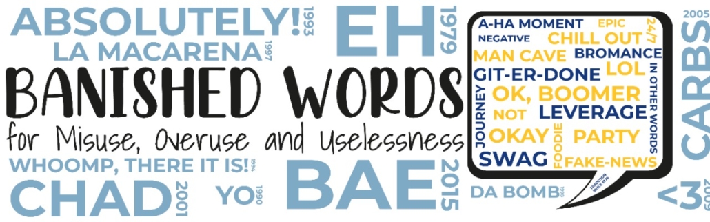 Banished Words List - Lake Superior State University